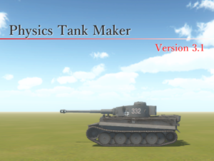 Physics Tank Maker 3.1 Released | Chobi's Atelier